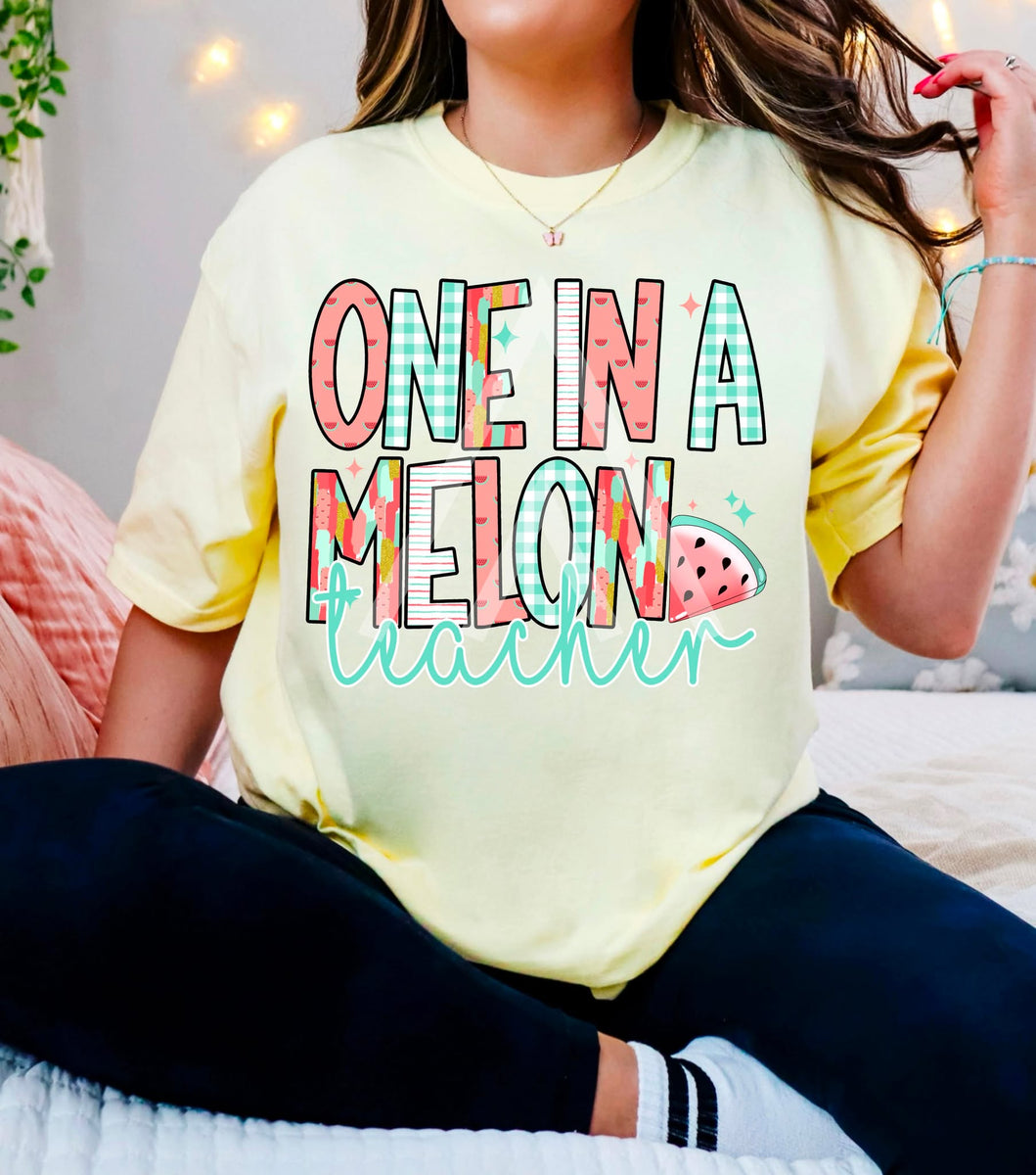 One In A Melon Teacher *UNSP EXCLUSIVE* – Up North Screen Prints
