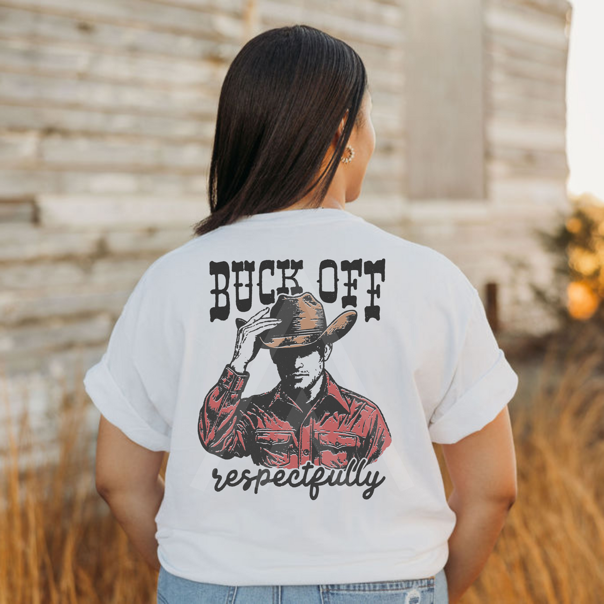 Buck Off Respectfully – Up North Screen Prints