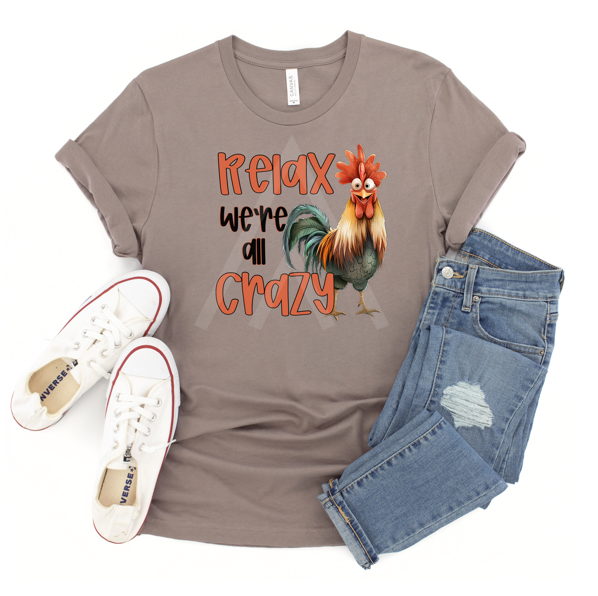 Relax We're All Crazy Rooster – Up North Screen Prints