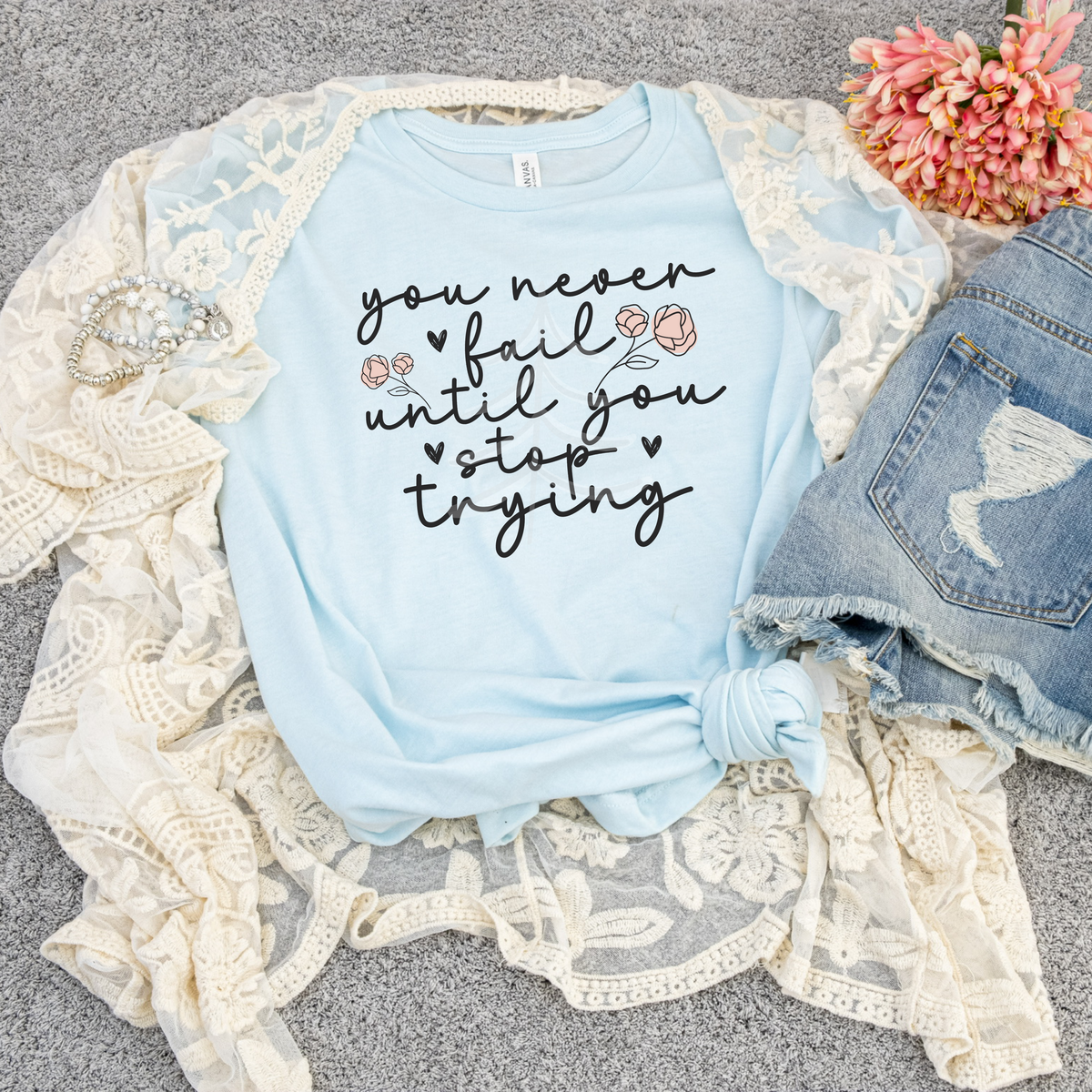 You Never Fail – Up North Screen Prints